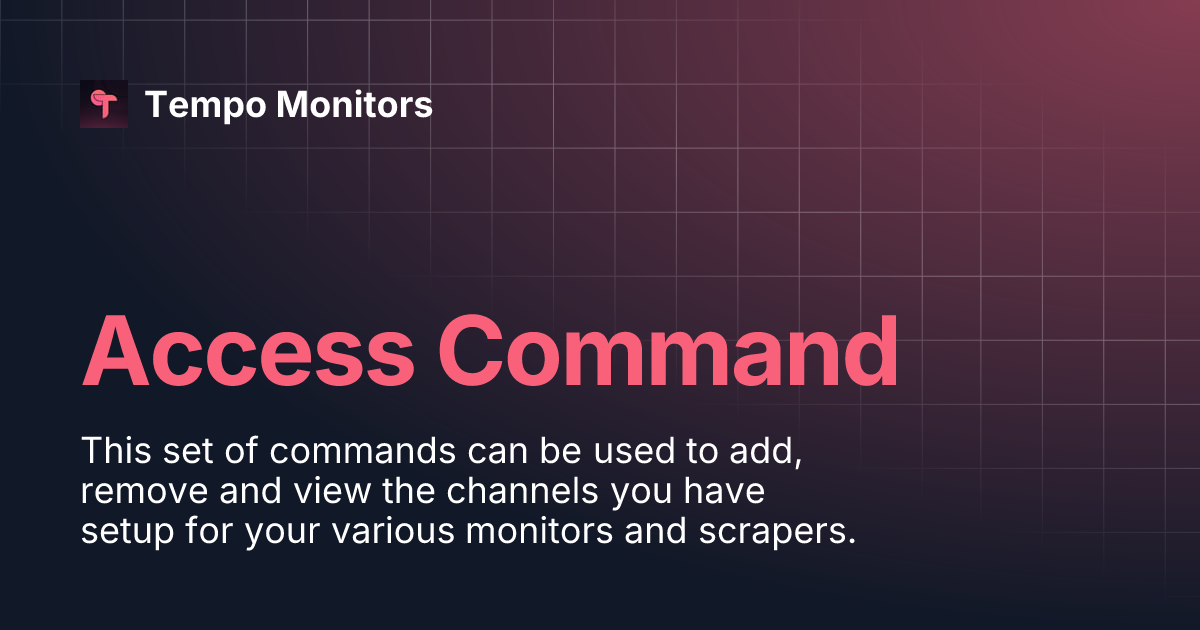 Access Command | Tempo Monitors