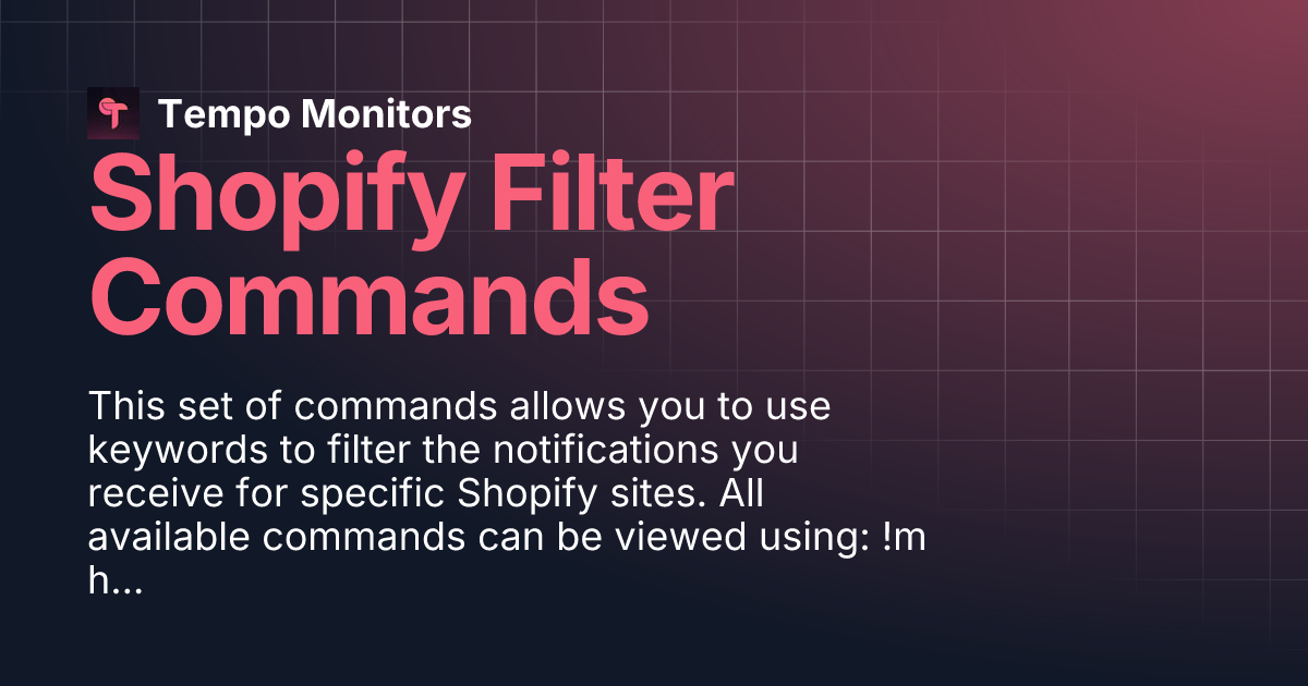 Shopify Filter Commands | Tempo Monitors